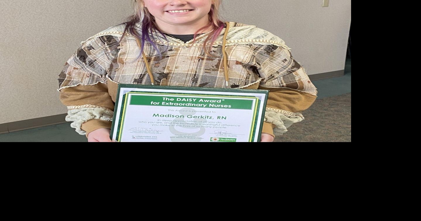 Madison Gerkitz receives OSF DAISY Award | 103.9 WLPO | starvedrock.media