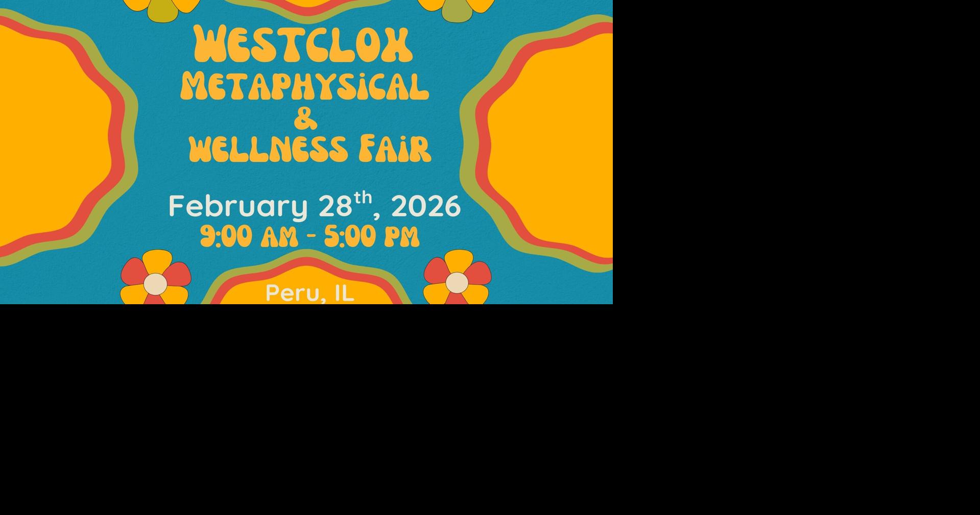 Westclox Metaphysical and Wellness Fair is Saturday | 103.9 WLPO ...