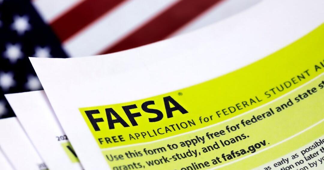 Column: New FAFSA: What parents of college students need to know