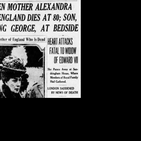 See the Nov. 20, 1925, front page: Queen Mother Alexandra of England dies