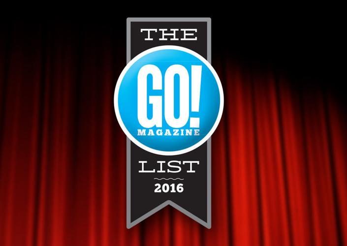 Make your picks for The Go! List