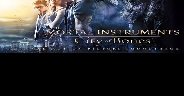 ‘Mortal Instruments’ soundtrack blends emotion and action with success ...