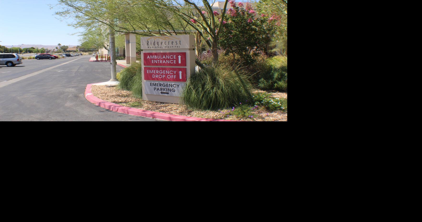 Ridgecrest Regional receives state financial help for pandemic recovery ...