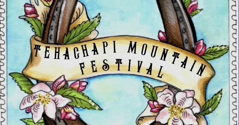 61st Tehachapi Mountain Festival will be bigger and better than ever ...