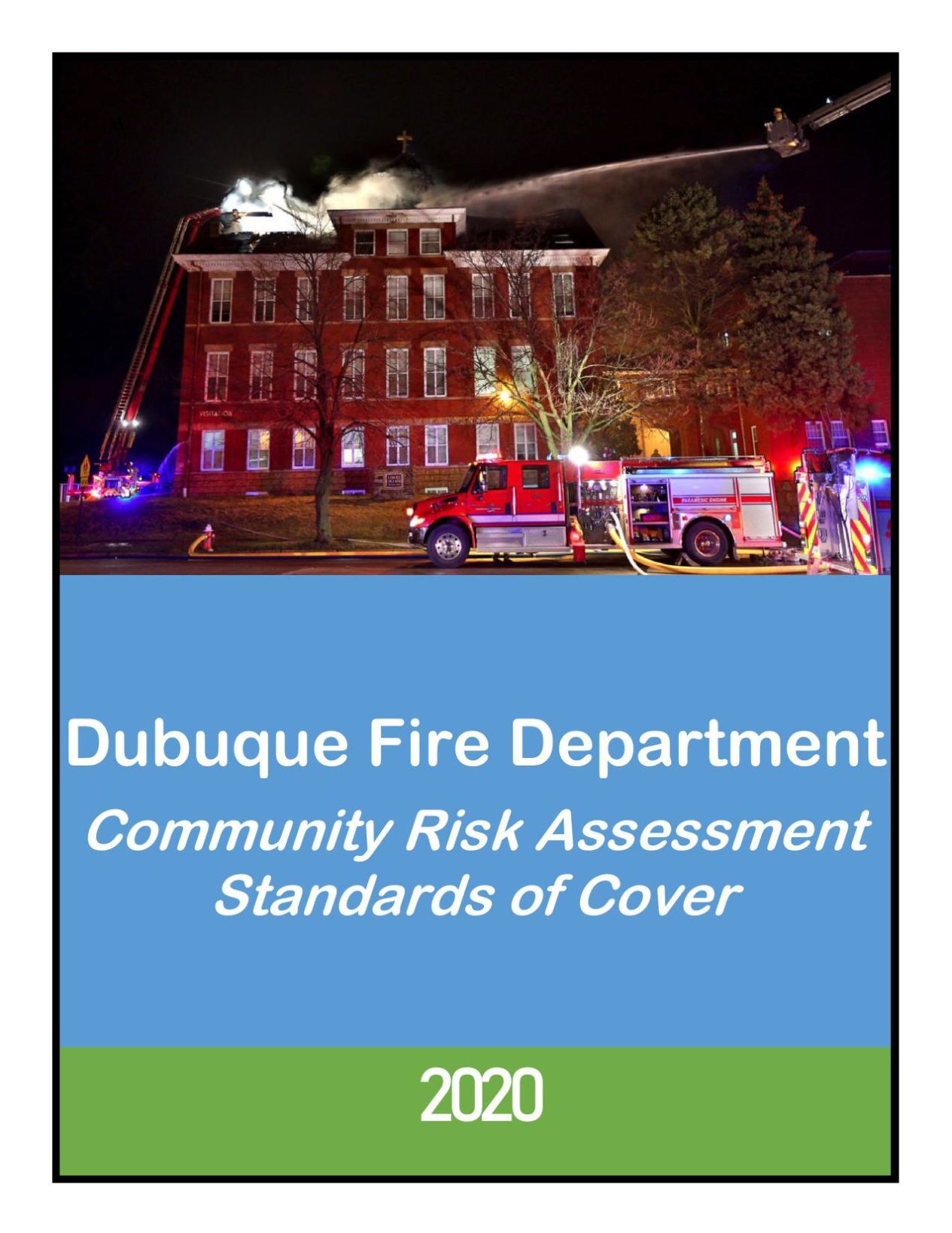 Dubuque Fire Department Safety Risk assessment | | telegraphherald.com