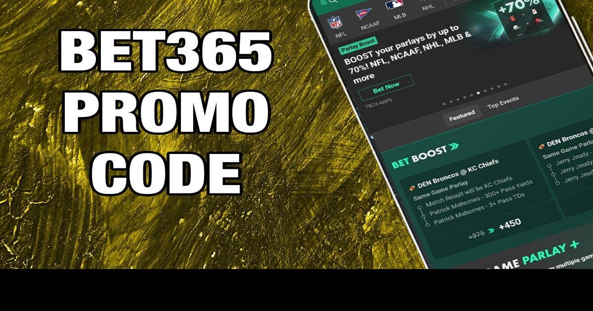 Bet365 promo code NOLAXLM uncovers $150 bonus or $1k NBA bet | Betting ...