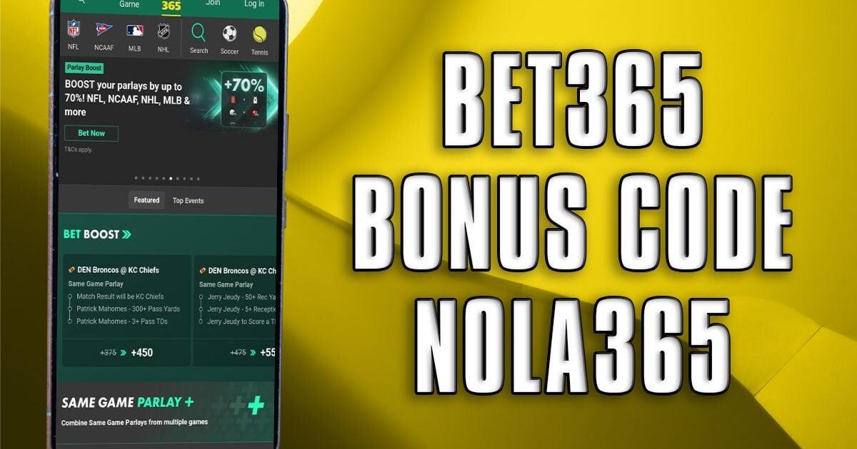 Bet365 bonus code NOLA365: Grab $150 NBA, Super Bowl promo | Betting ...