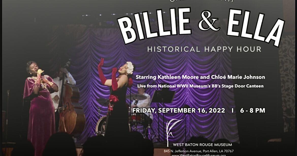 Billie and Ella in West Baton Rouge, lots of theater tickets and fiber ...