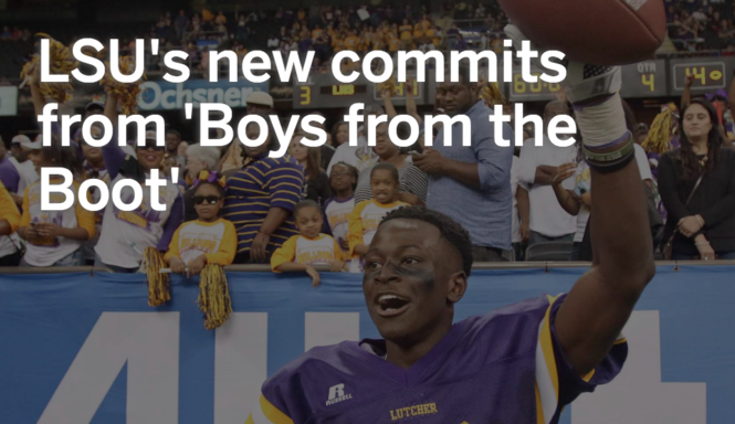 LSU's 'Boys from the Boot' commitments, offers : Recap | LSU ...