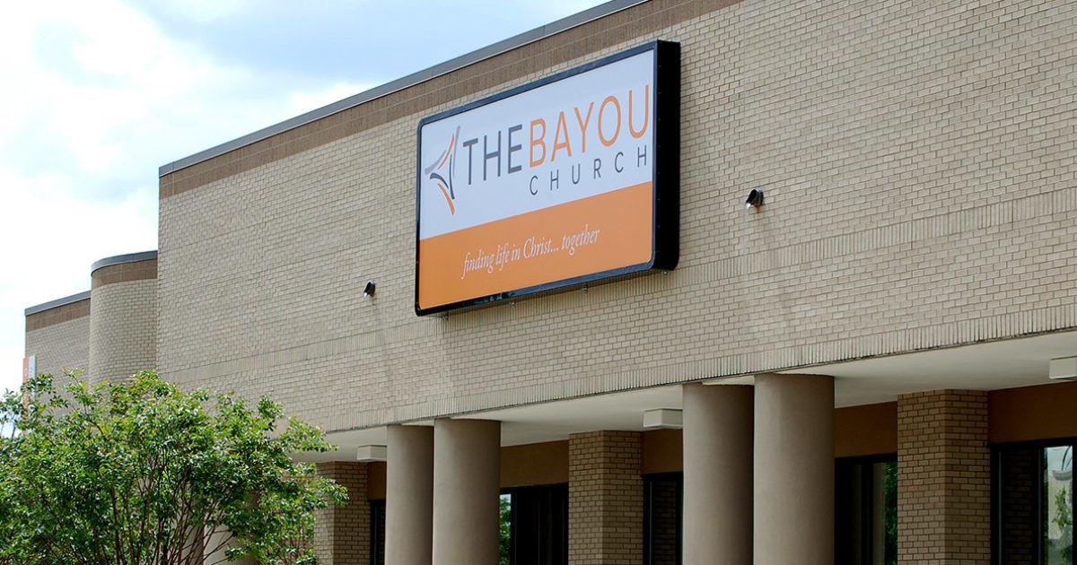 The Bayou Church | Sponsored: Faith In The Community | theadvocate.com