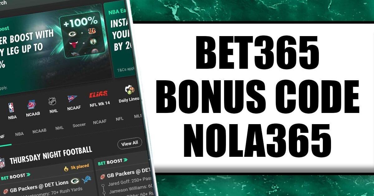 Bet365 bonus code NOLA365: Snag $150 NBA, KC-PHI promo | Betting ...