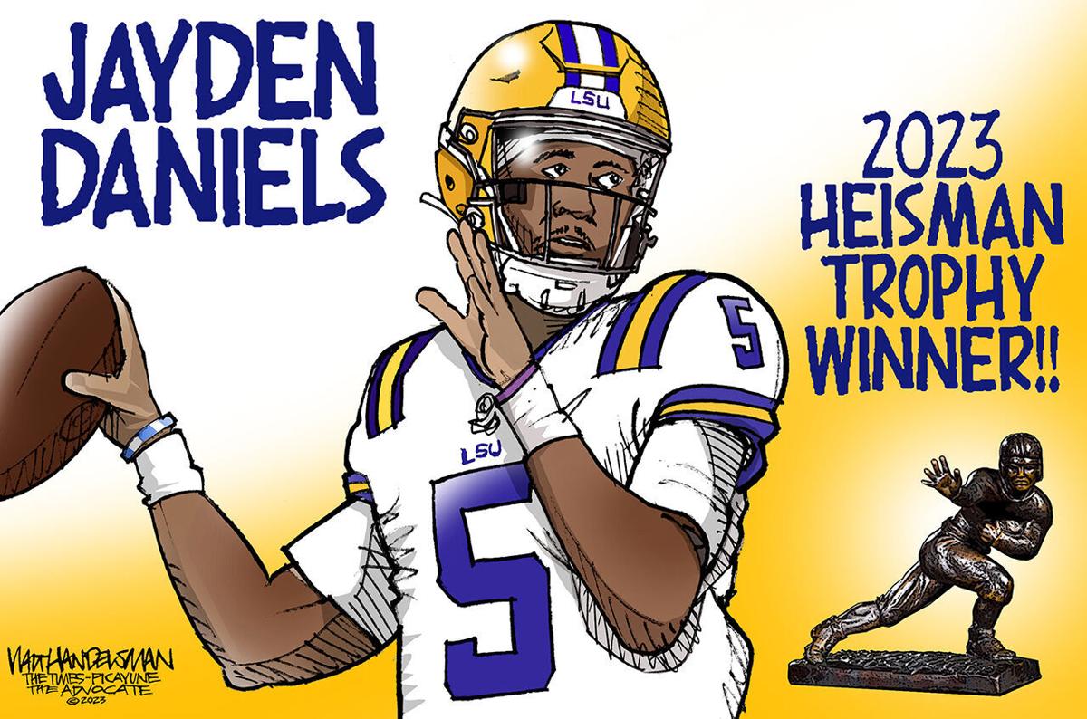 Jayden Daniels Heisman Cartoon | Walt Handelsman | theadvocate.com