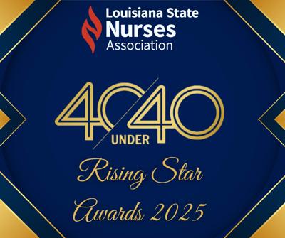 LSNA honors 40 Rising Stars in nursing, celebrating Louisiana’s next ...
