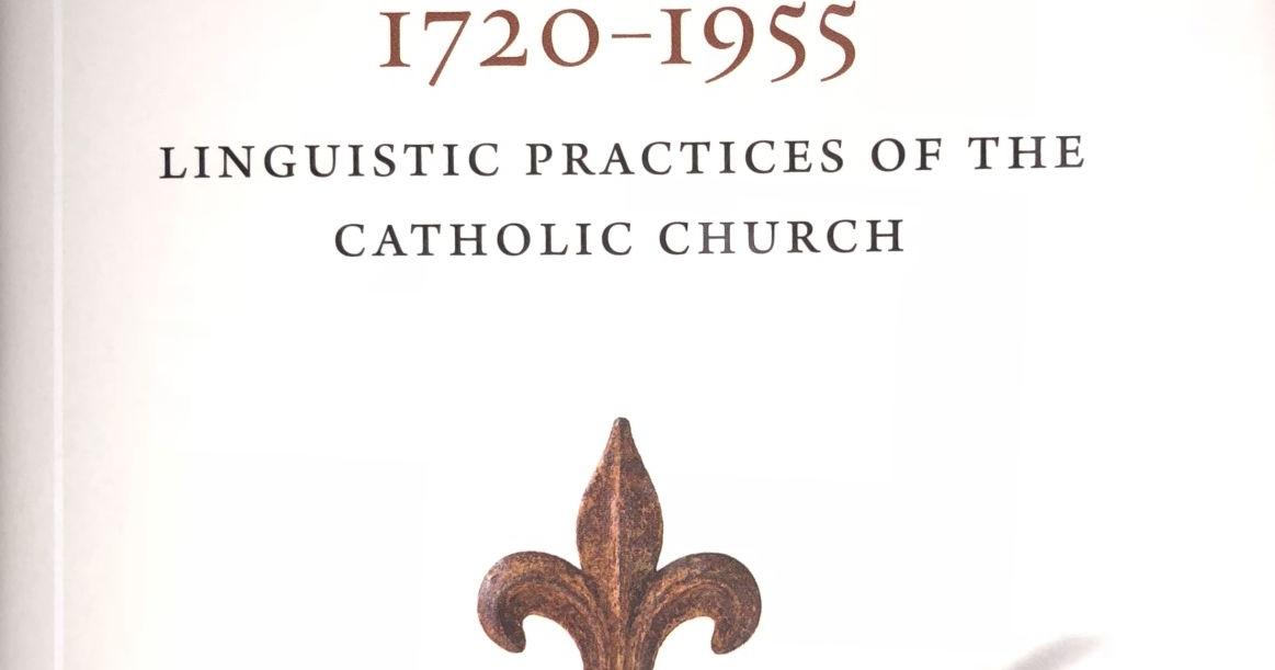 Facets of Faith: Books offer look at Louisiana's church language ...