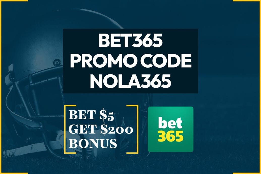 Bet365 Promo Code NOLA365: Claim $200 NFL Betting Bonus | Betting ...