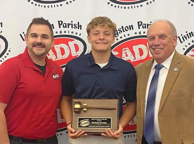 Michael Dunlap named Student of the Year for the Livingston Parish SADD ...
