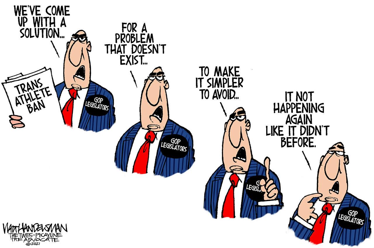 Walt Handelsman: Louisiana's Anti-transgender veto-override session ...