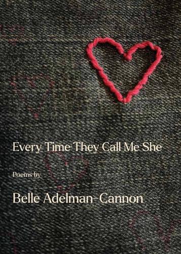 Every Time They Call Me She book review | Books | theadvocate.com