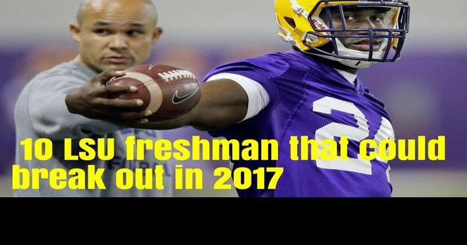 10 current LSU freshmen who could have a breakout year in 2017 | LSU ...
