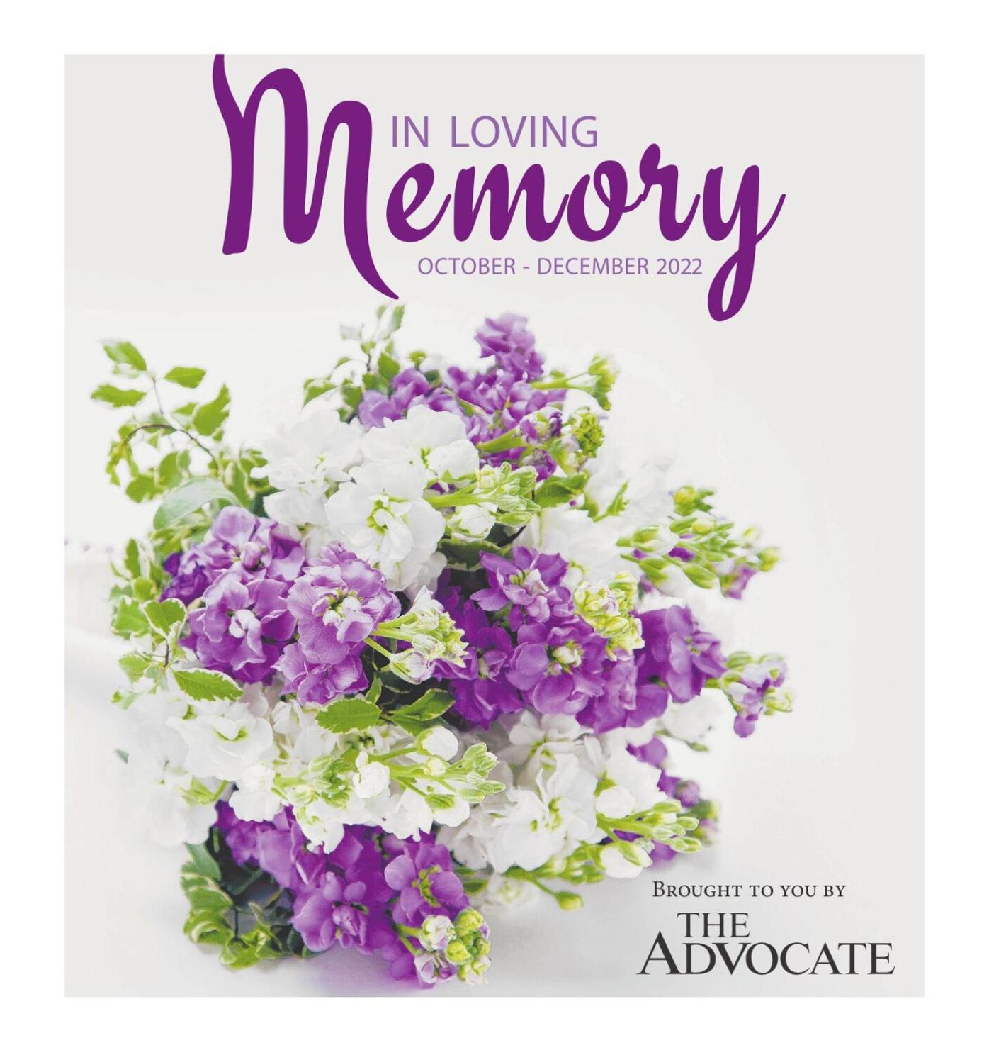 Memory IN LOVING OCTOBER - DECEMBER 2022 | Spotlight | theadvocate.com