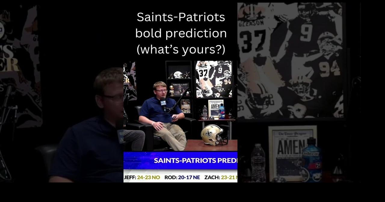 A specifically bold Saints-Patriots prediction | Sports | theadvocate.com