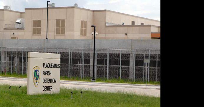 As giant new Plaquemines Parish jail is finally set to open Feb. 15, here’s how it’ll impact ...