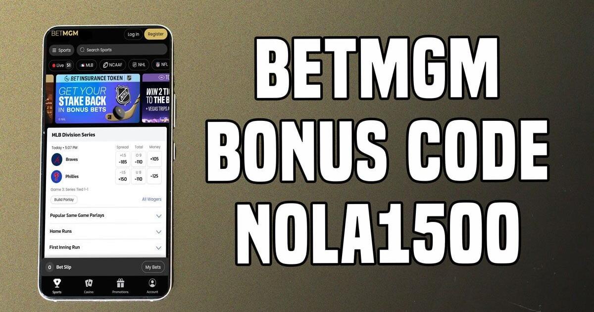BetMGM bonus code NOLA1500: Activate $1.5K NBA Monday promo | Betting ...