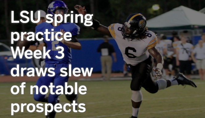 LSU's first week back from spring break draws slew of prospects visits ...