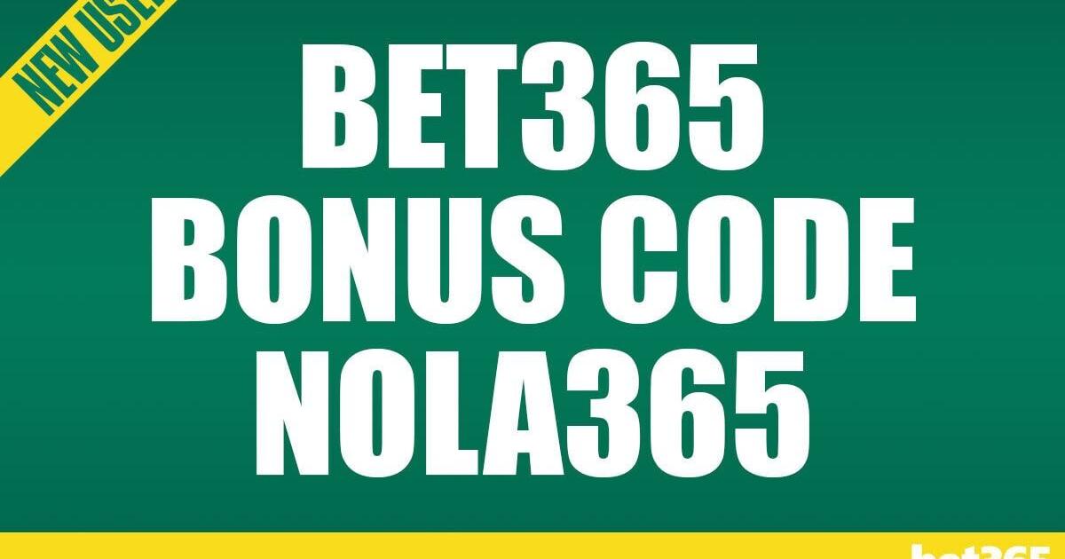 Bet365 bonus code NOLA365 unlocks $1,000 NBA, NHL promo | Betting ...