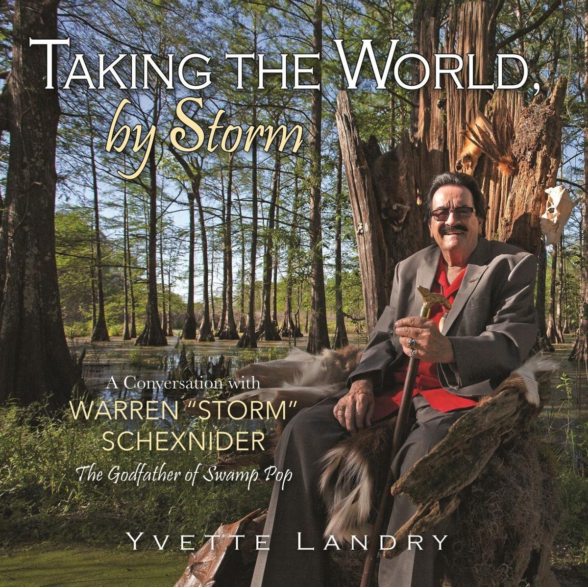 Taking the world by Storm: Memoir, album showcase swamp pop star Warren ...