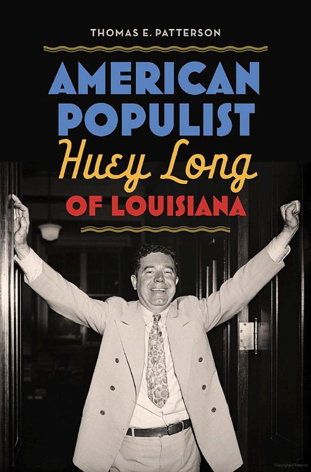Huey Long's life and career examined in new biography | Books | theadvocate.com