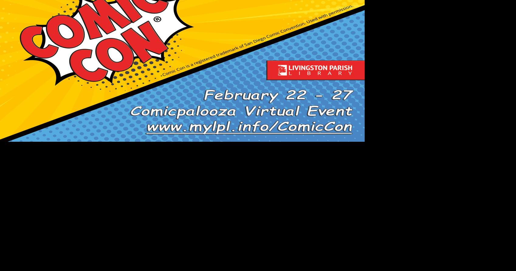 Livingston Parish Library hosting virtual Comic Con, concert series and ...