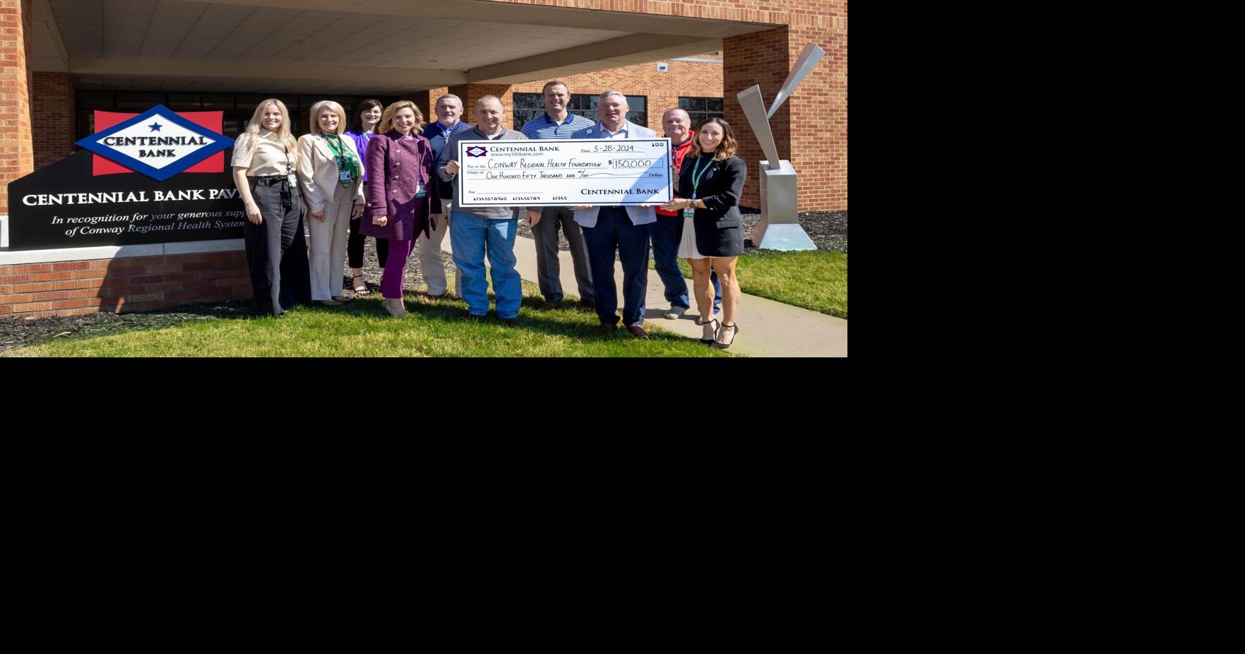 Centennial Bank supports Conway Regional Medical Center | News ...