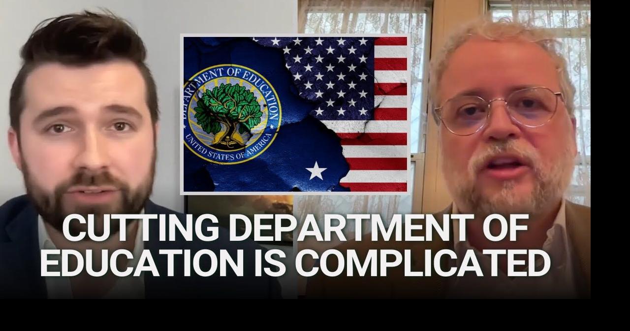WATCH: Expert says cutting the Department of Education is complicated ...