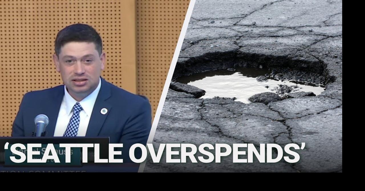 Seattle overspends on potholes as $2B road repair backlog lingers ...