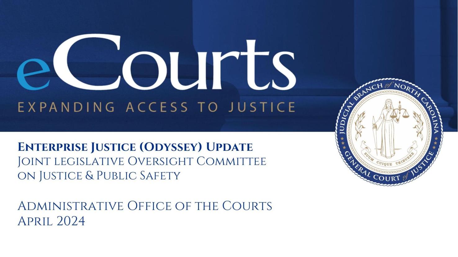 Rollout of eCourts an Odyssey incrementally improving | North Carolina ...