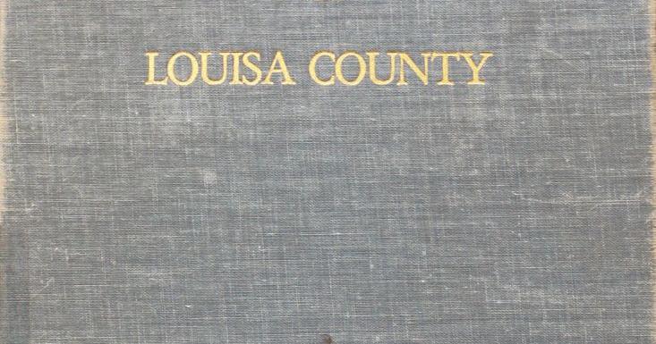 Revisiting Louisa County’s ‘Old Home Places’ | Local News ...