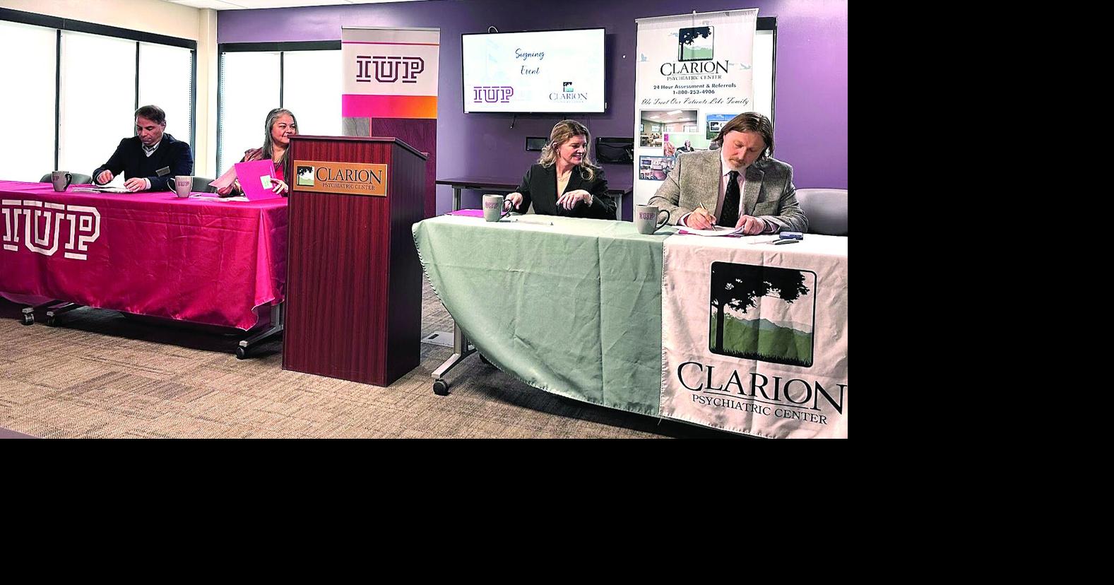 IUP, Clarion Psychiatric Center sign clinical training agreement ...