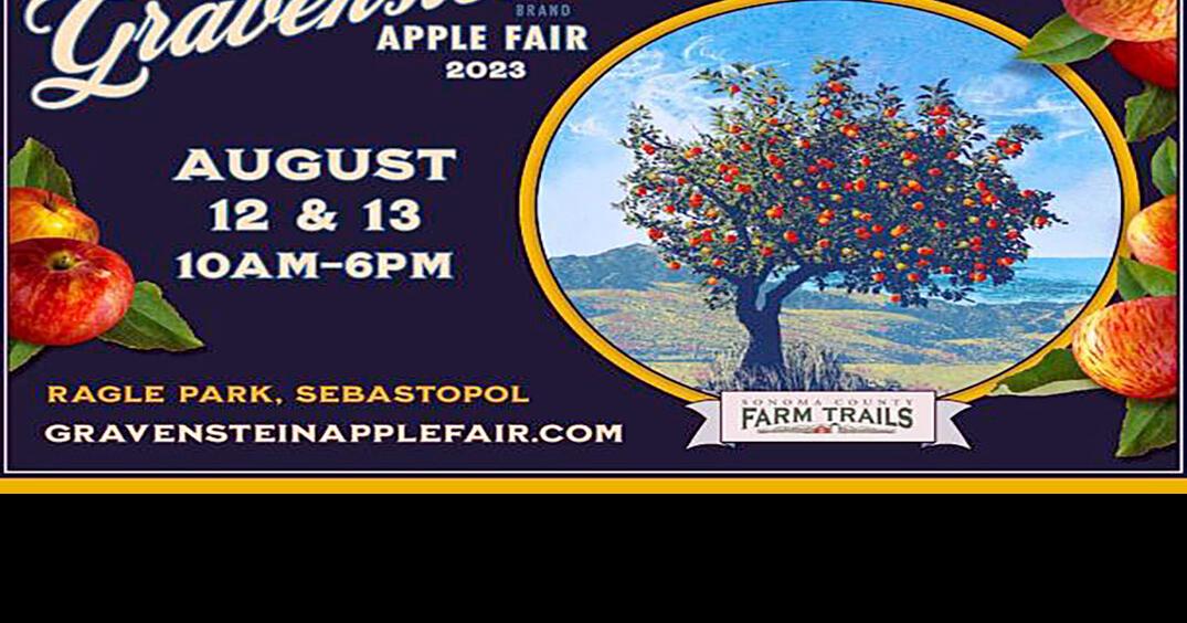 50th Gravenstein Apple Fair August 12 & 13 at Ragle Park in Sebastopol ...