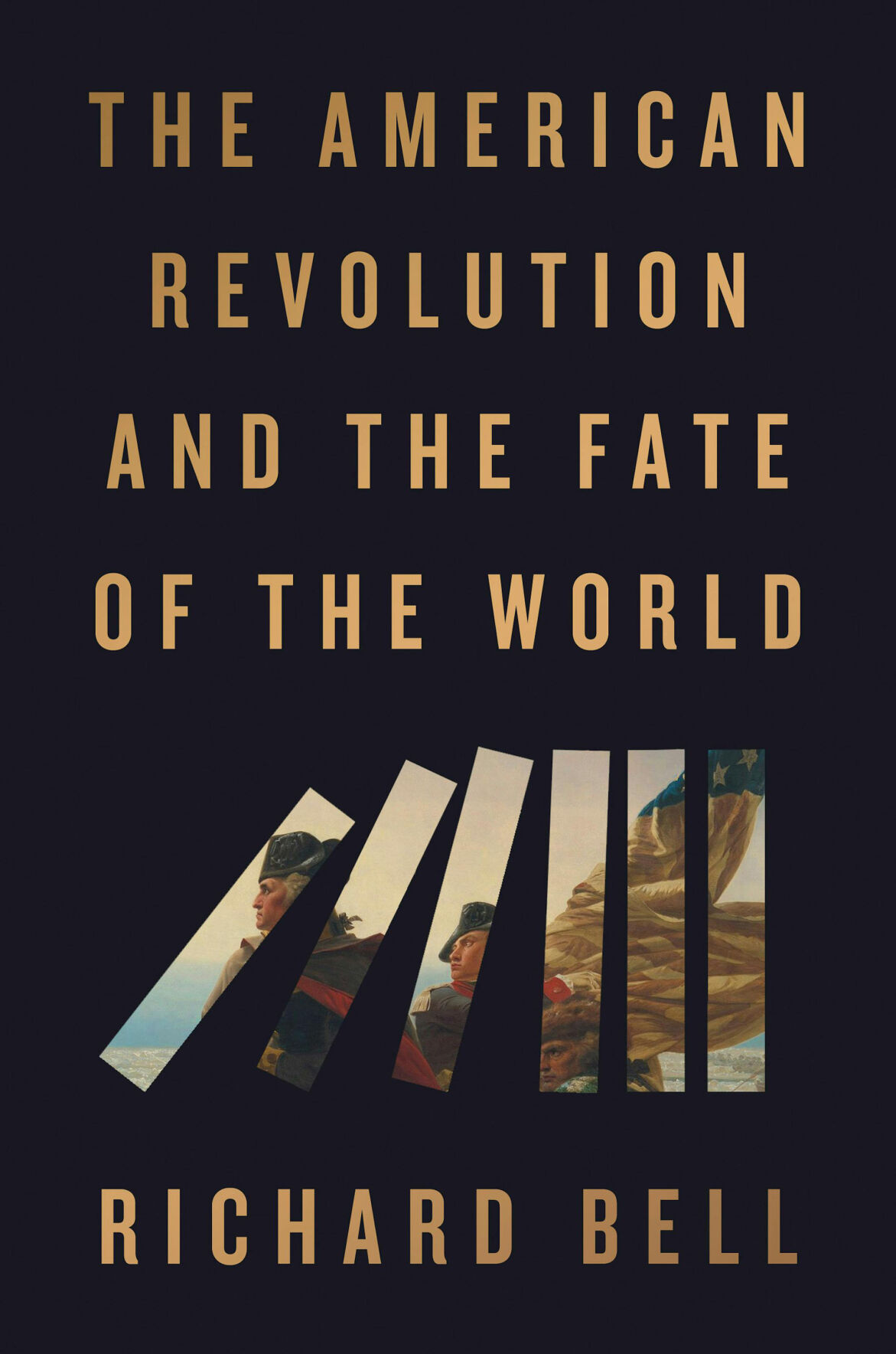 Review: Book says the American Revolution was really a world war ...