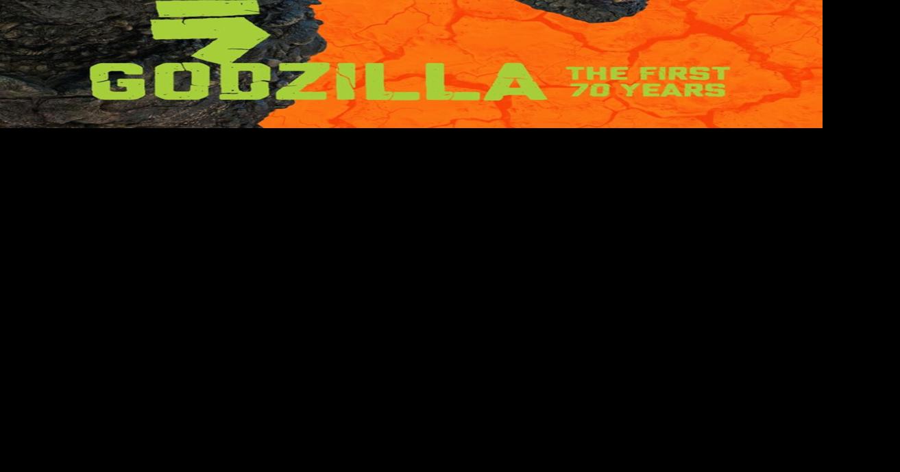 At 70, Godzilla keeps on smashing expectations, buildings | Lifestyles ...