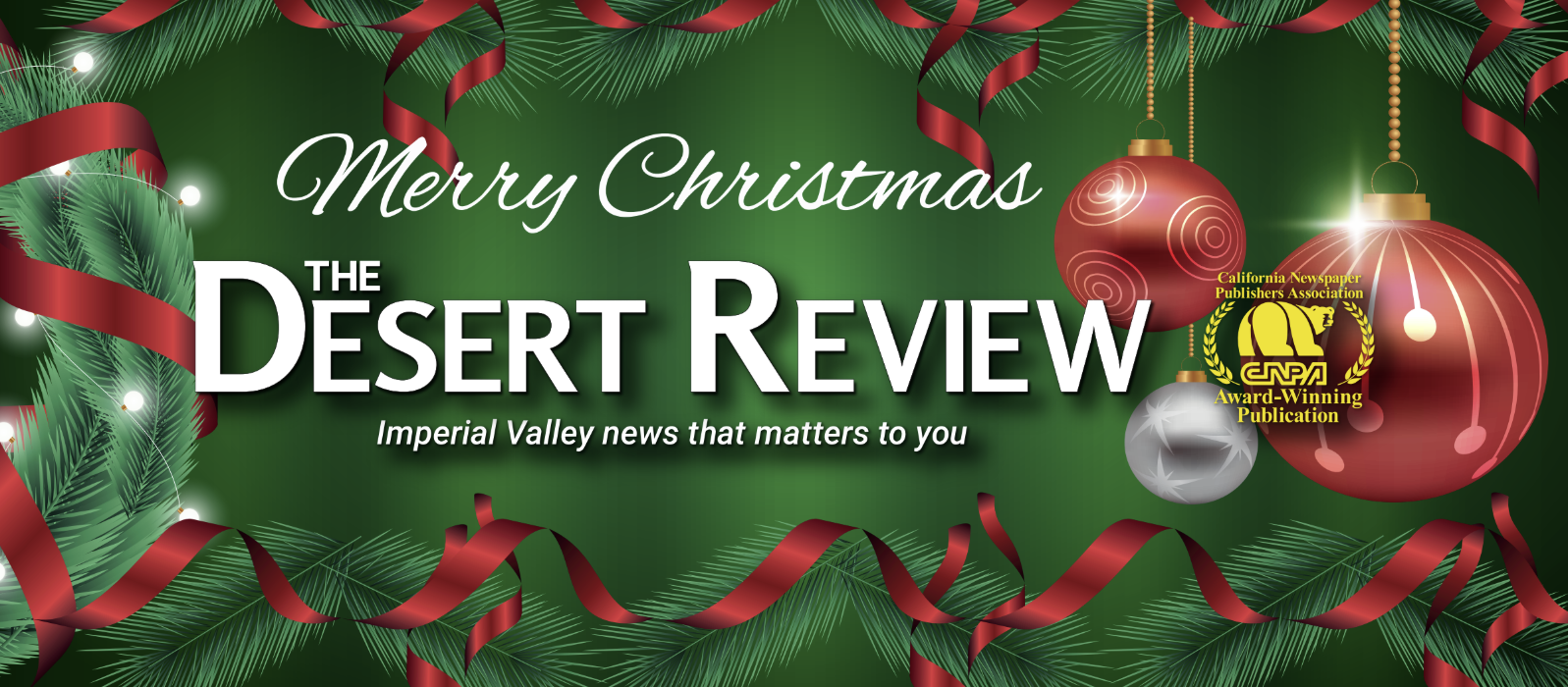 Dear Readers, Merry Christmas! | Announcements | thedesertreview.com