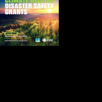 The California Fire Foundation now offering $25,000 grants ...