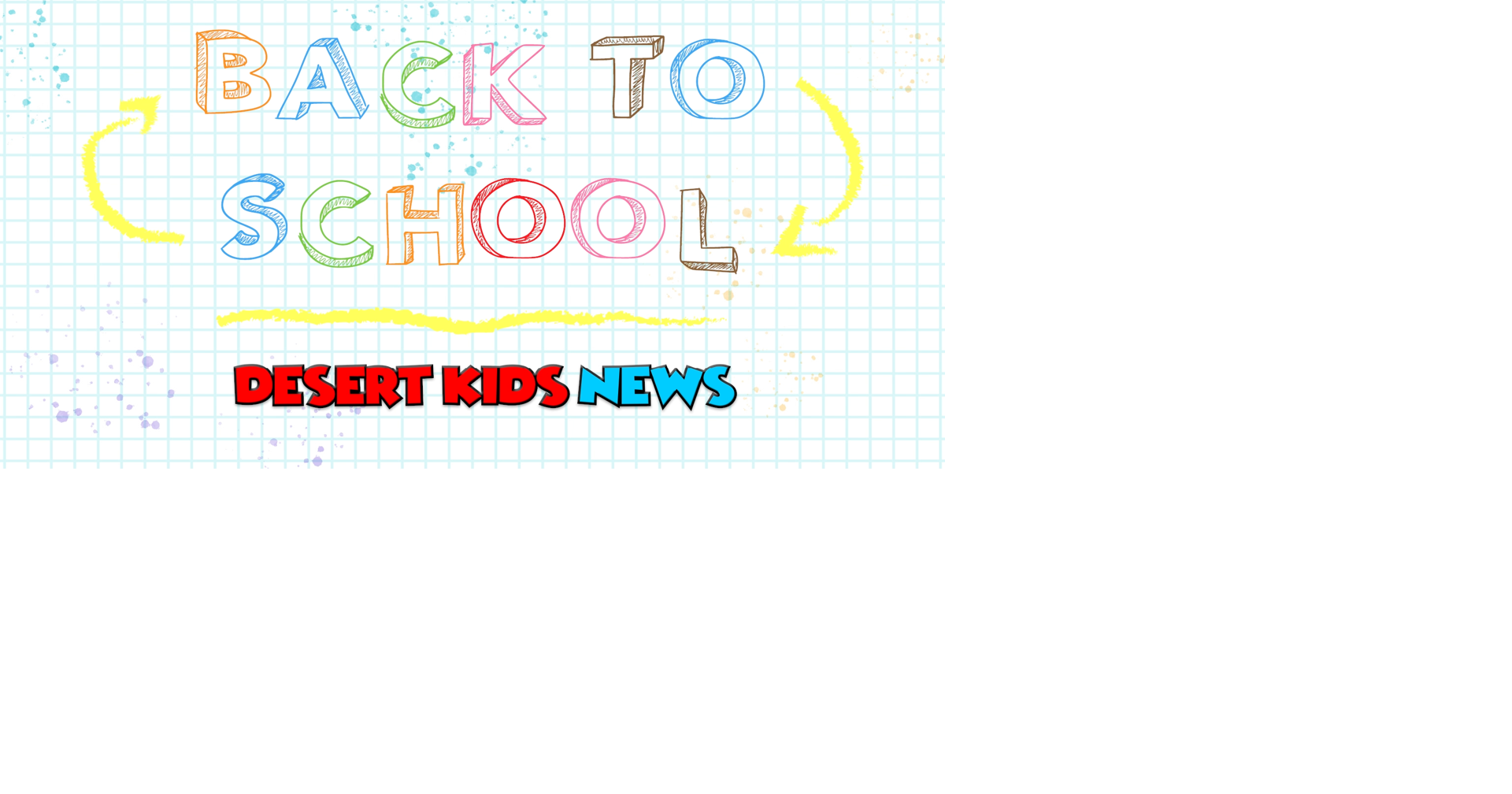Desert Kids News: Back to school with Emma and Rudy | Desert Kids News ...