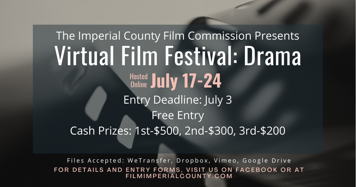 Imperial County Film Commission to host second Virtual Film Festival ...