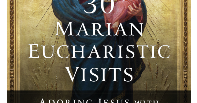 New Book Powers Eucharistic Revival with Targeted Marian Devotion ...
