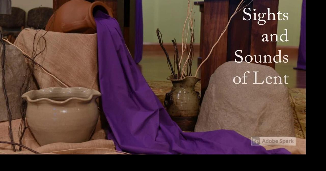 Sights and Sounds of Lent | Orlando | thefloridacatholic.org
