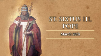St. Sixtus III, Pope | Saint of the Day | thefloridacatholic.org