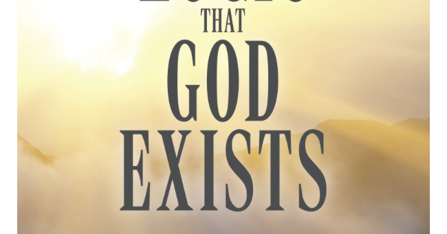 New Book Uses Science, Reason, Philosophy, and the Bible to Prove God ...