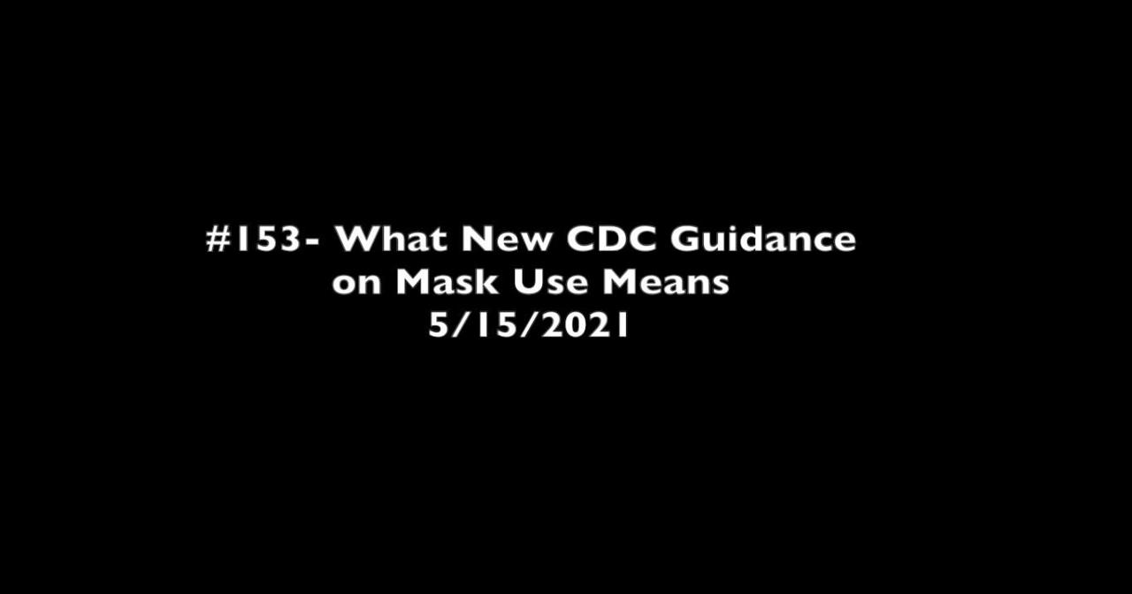 Jaben #153, What new CDC guidance on mask use means | News ...